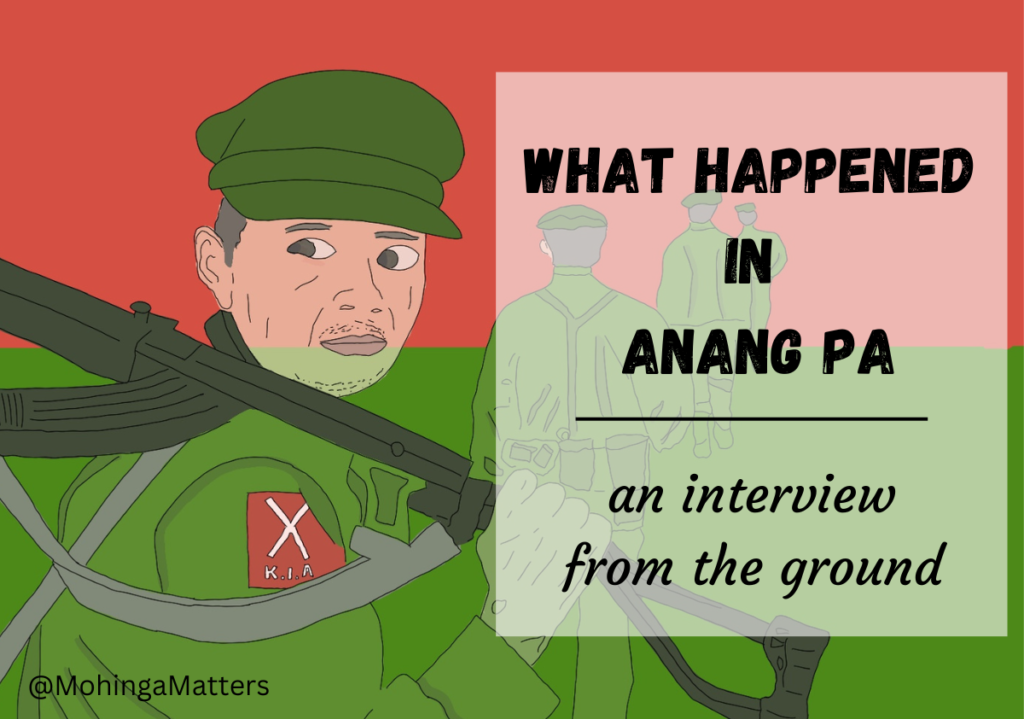 What Happened in Anang Pa – Mohinga Matters